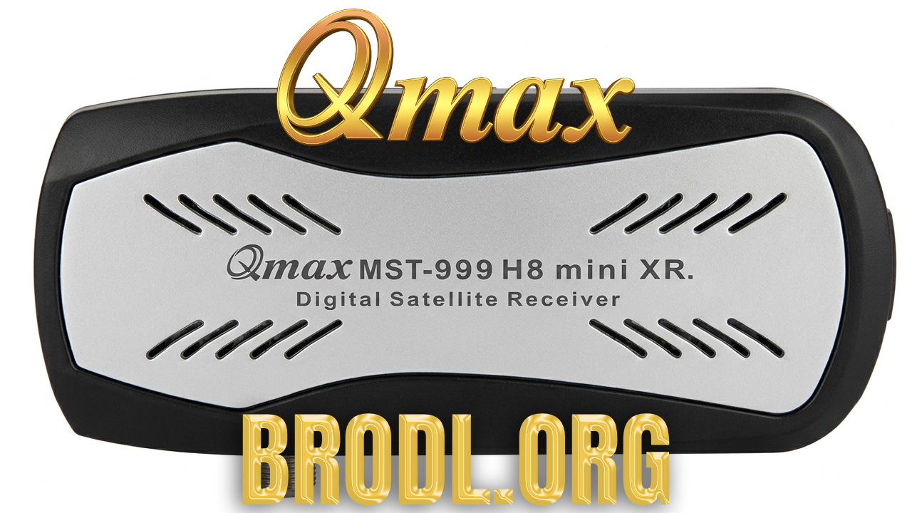Qmax MST-999 H8 mini XR Software Update V1.08 – 09/05/2026 - BroDL